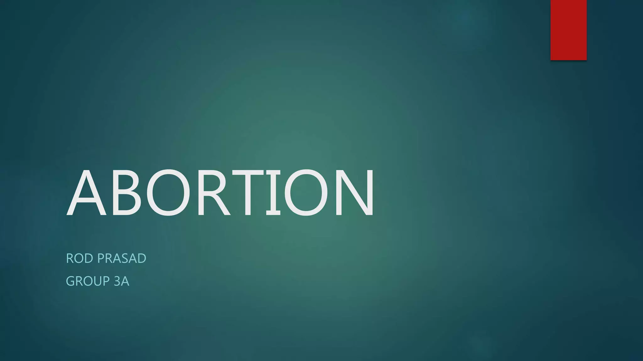 Abortion | PPTX