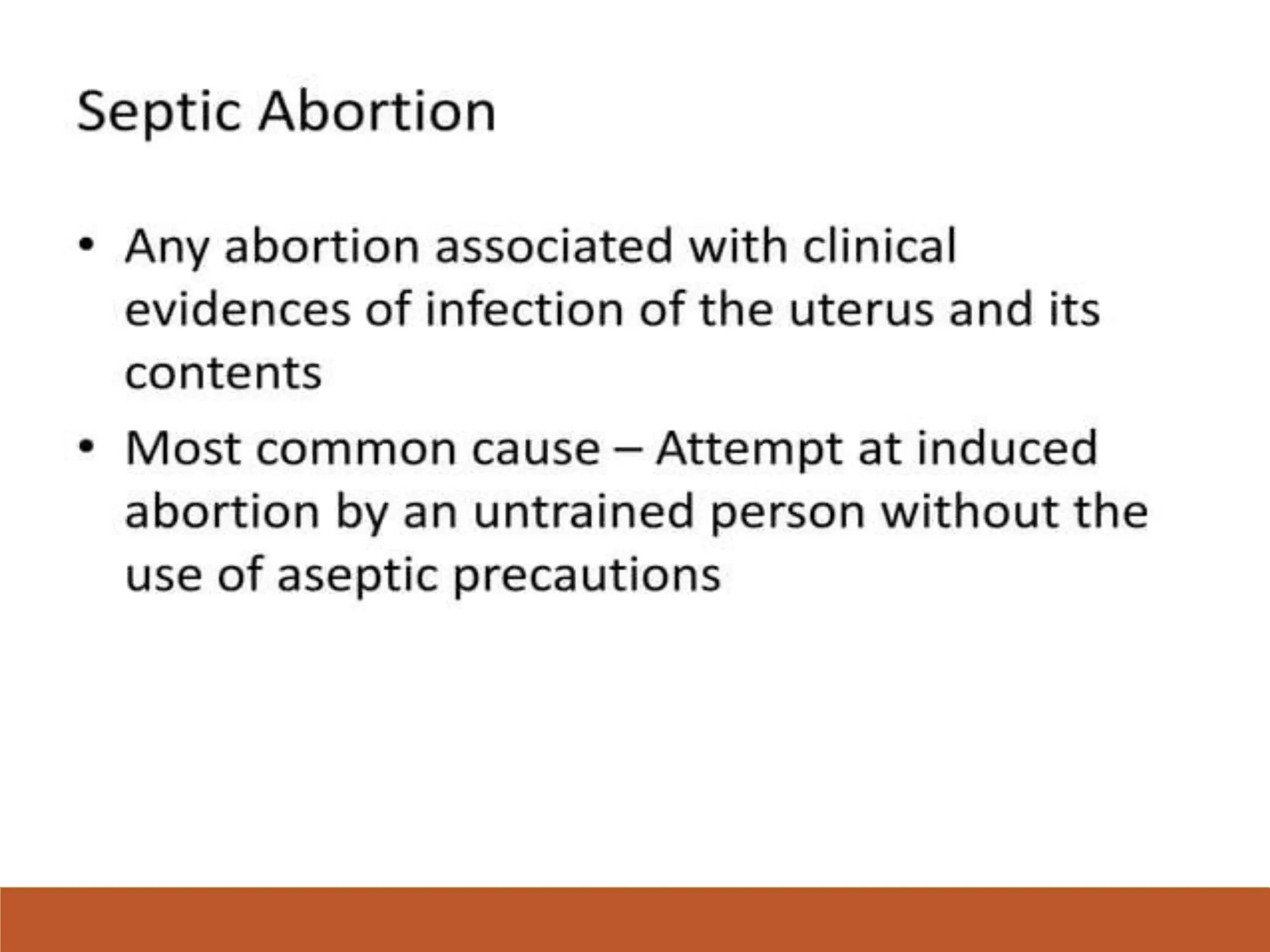 ABORTION ppt presentation with Still birth, types of abortion | PPTX
