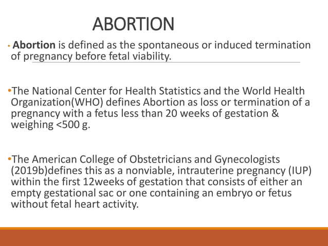 ABORTION ppt presentation with Still birth, types of abortion | PPTX ...