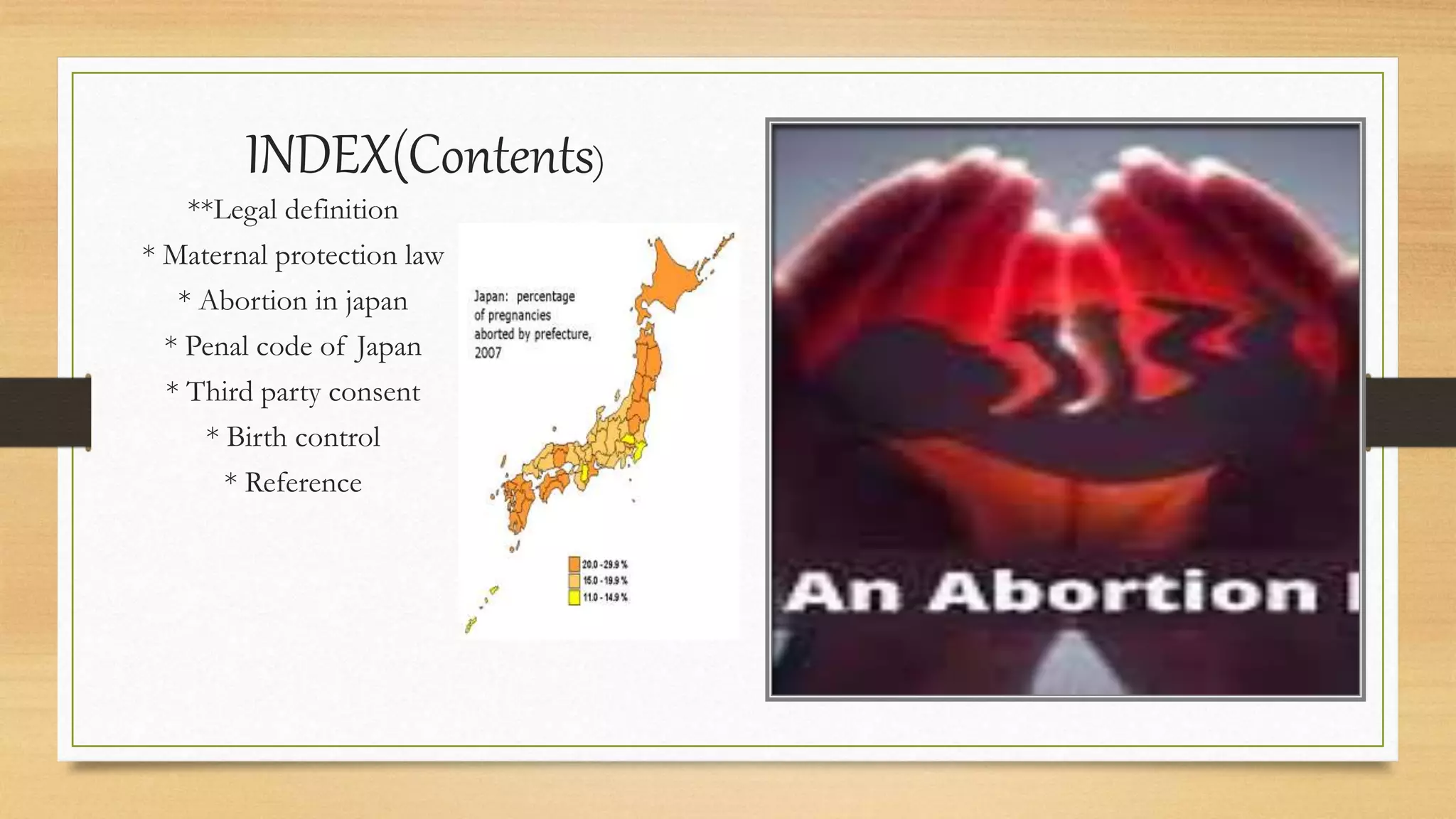 Abortion and birth control in japan by nayana shree ramesh and ameer ...