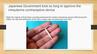 Abortion and birth control in japan by nayana shree ramesh and ameer ...