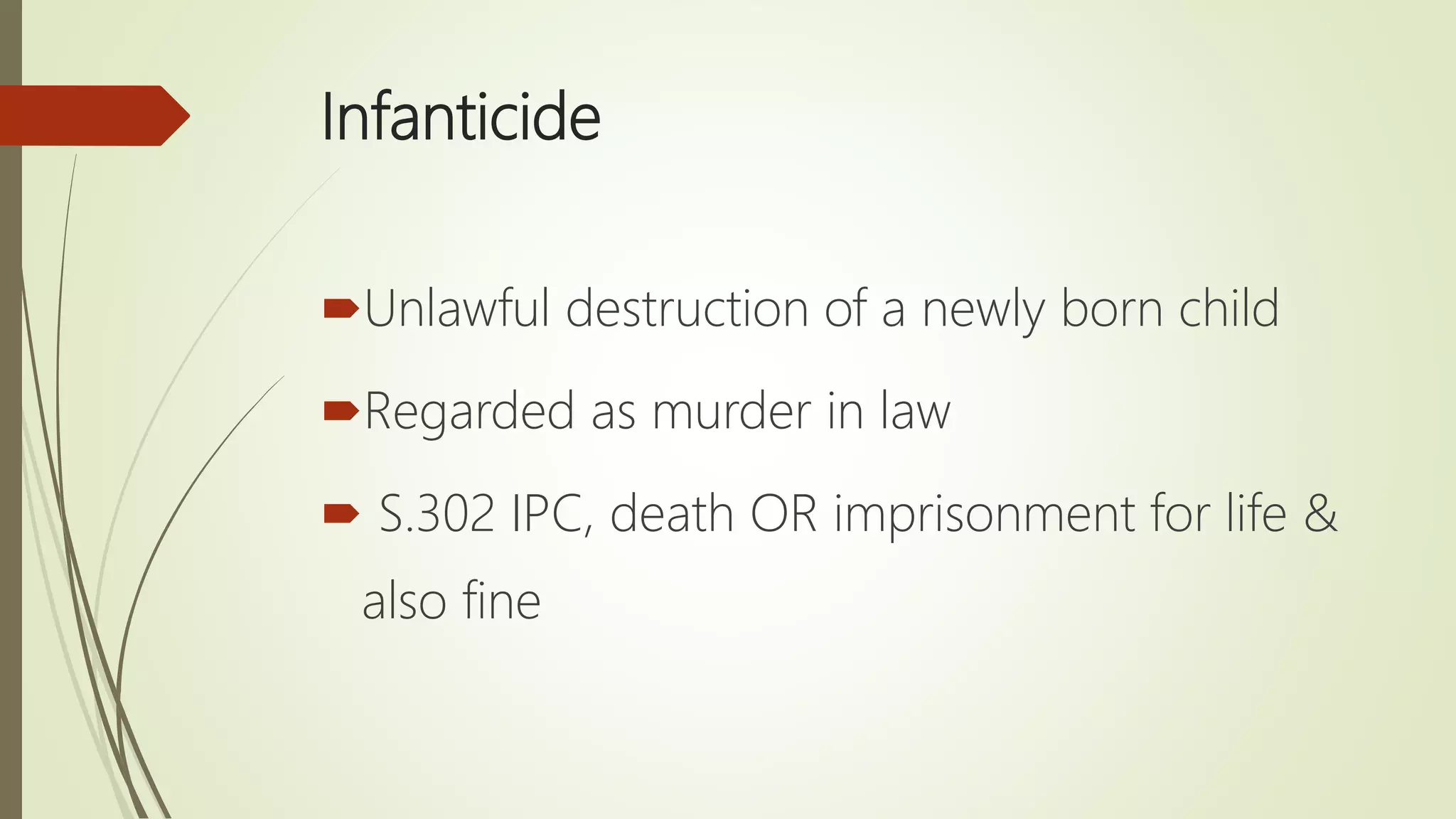 Abortion, infanticide | PPTX