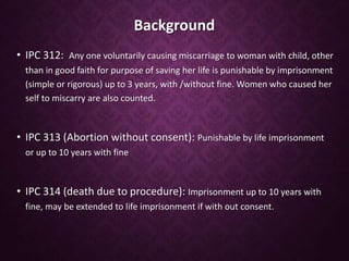 Abortion law, policy and services in India | PPTX