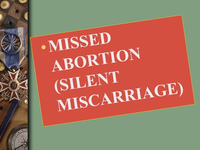 Abortion -Type and it's Management | PPTX | Pregnancy | Reproductive Health