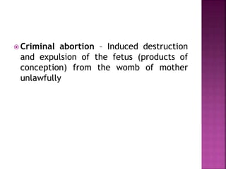 Abortion & mtp | PPTX