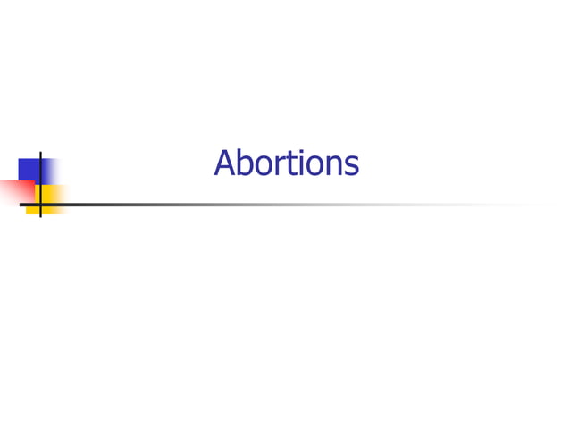 Abortions.ppt