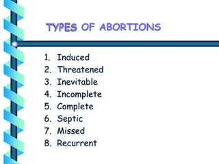 abortions and treatment in pregnancy.ppt