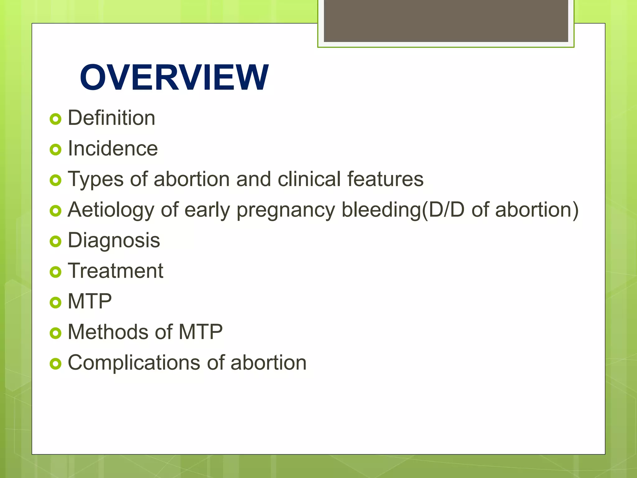 Abortions and Maternal Termination of Pregnancy ppt | PPTX