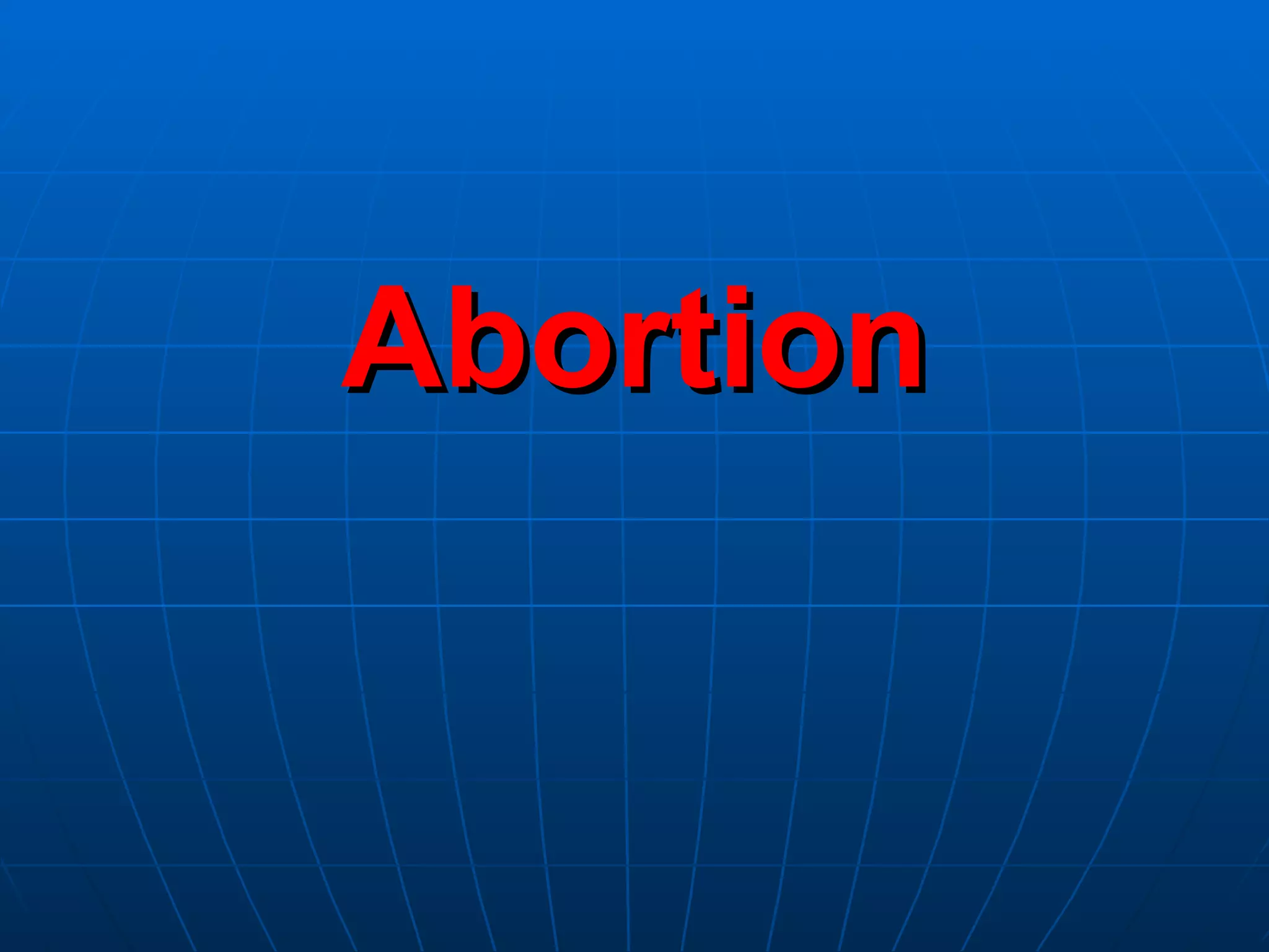 Types of Abortion | PPT