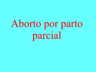 Aborto y tipos | PPT