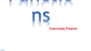 abouhou.com-Functions-expressing-purpose-2bac-Unit-3-ppt-presentation-lesson.pptx