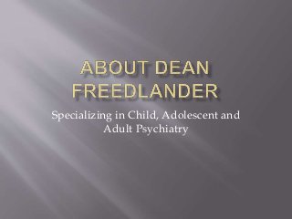 About Dean Freedlander