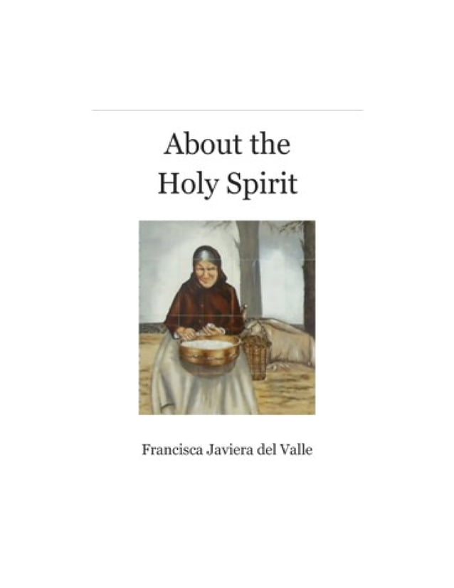 about-the-holy-spirit-francisca-javiera-del-valle.pdf