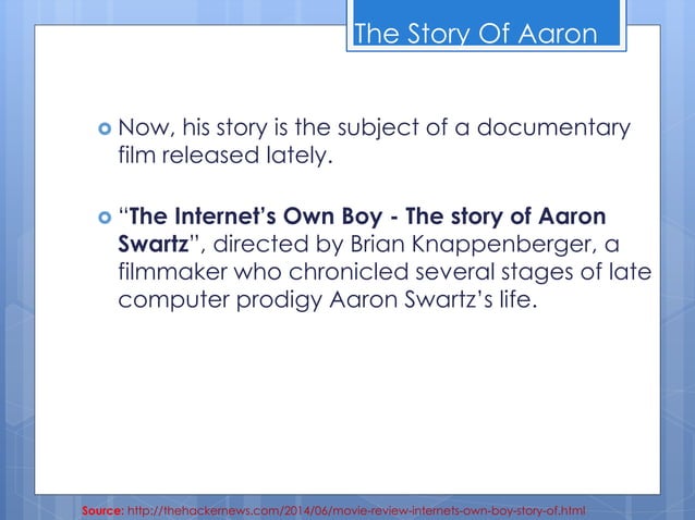 About aaron hillel swartz | PPTX | Technology & Computing