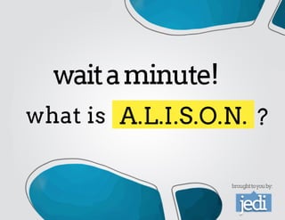 Getting Started at ALISON | PPT