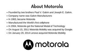 About Motorola a successful company, Now into problems in the market ...