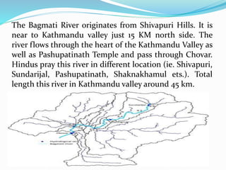 About bagmati river | PPT