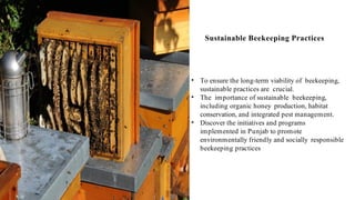 About Beekeeping ,Importance of Bees and Challenges in Beekeeping | PPTX