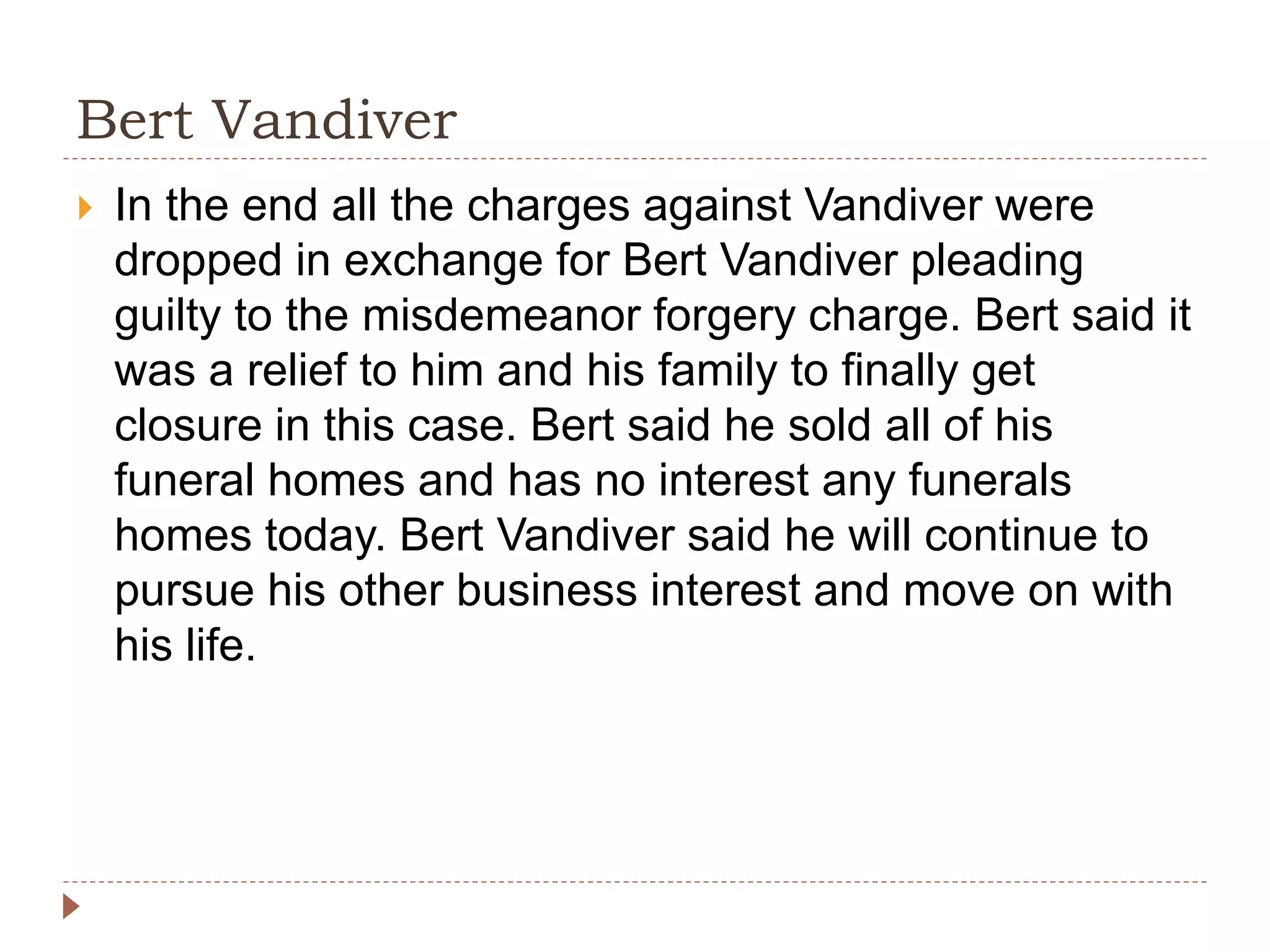 About Bert Vandiver | PPTX