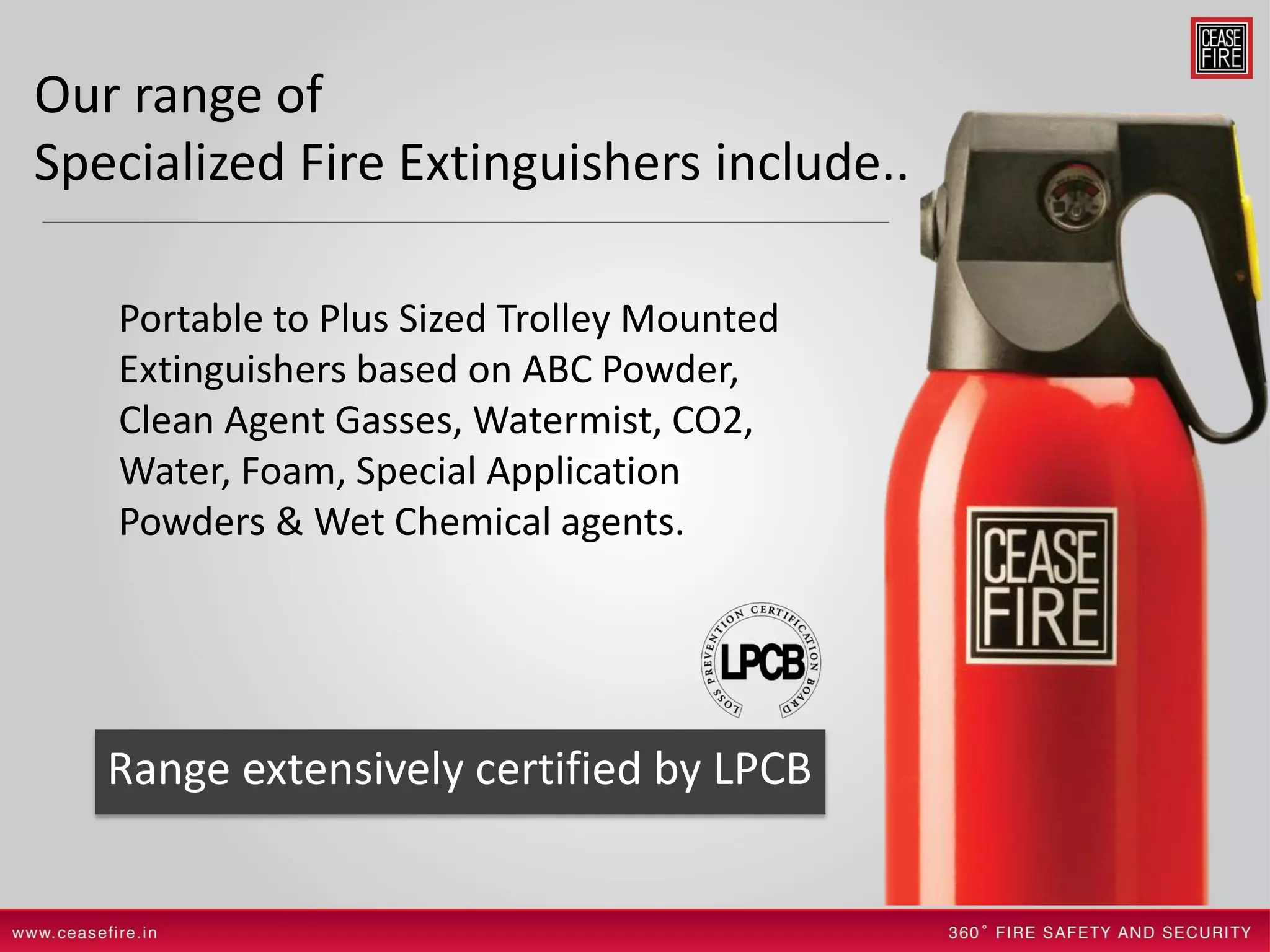 Ceasefire - World class Fire safety technologies, engineered to ...