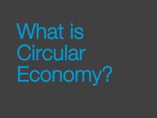 About circular econ | PPT