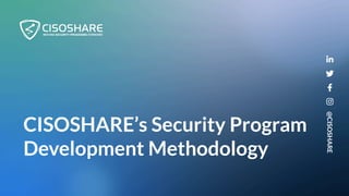 CISOSHARE's approach to designing effective cyber security programs | PPT