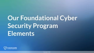CISOSHARE's approach to designing effective cyber security programs | PPT