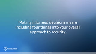 CISOSHARE's approach to designing effective cyber security programs | PPT