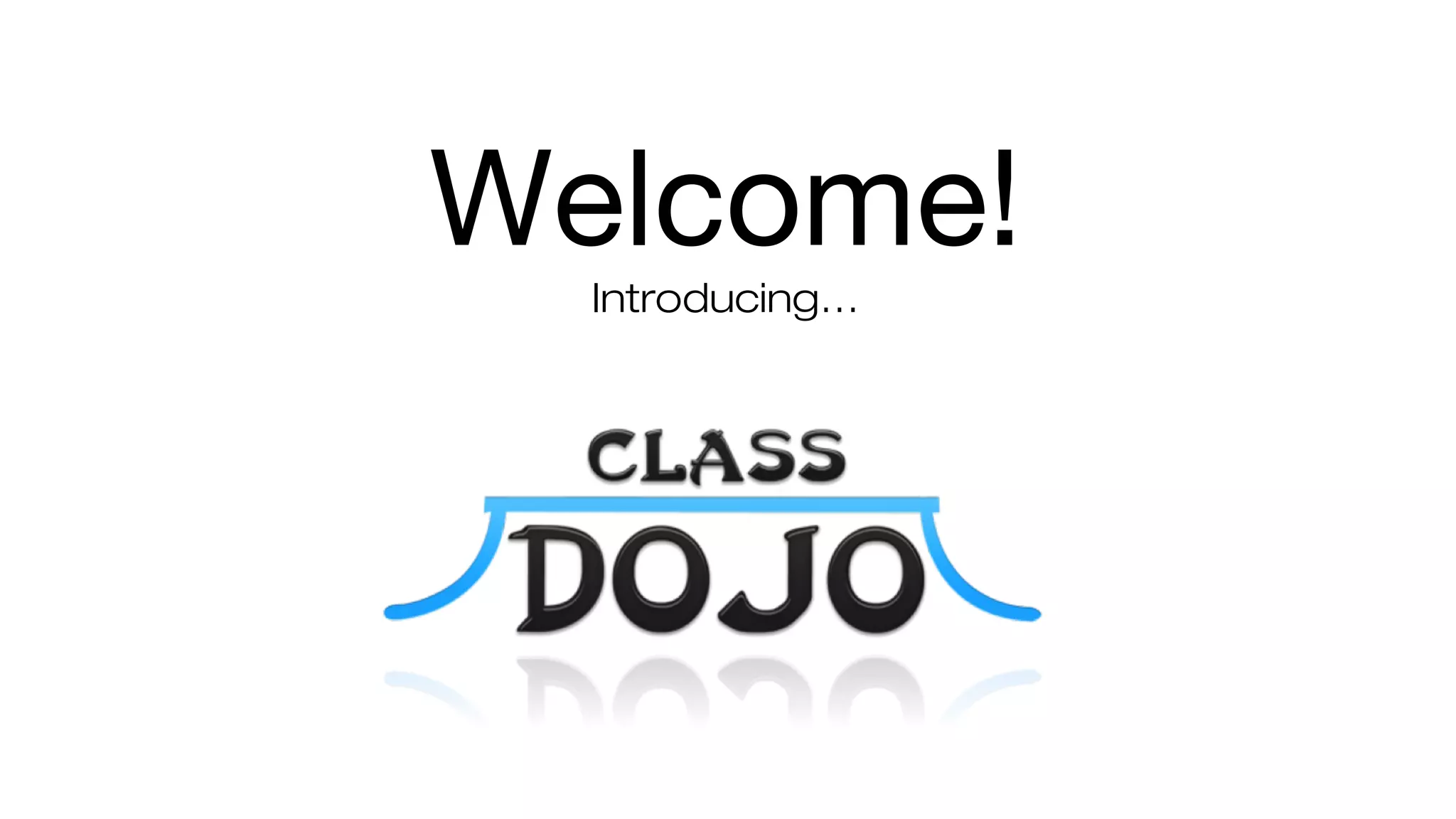 About ClassDojo | PPT