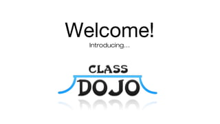 About ClassDojo | PPT