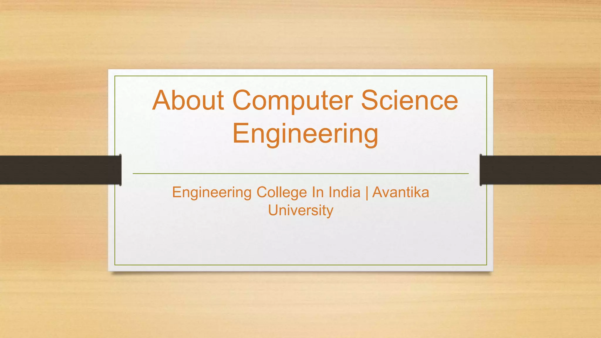 About Computer Science Engineering - Avantika University | PPT