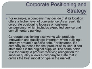 About Corporate Positioning and Strategy | PPT