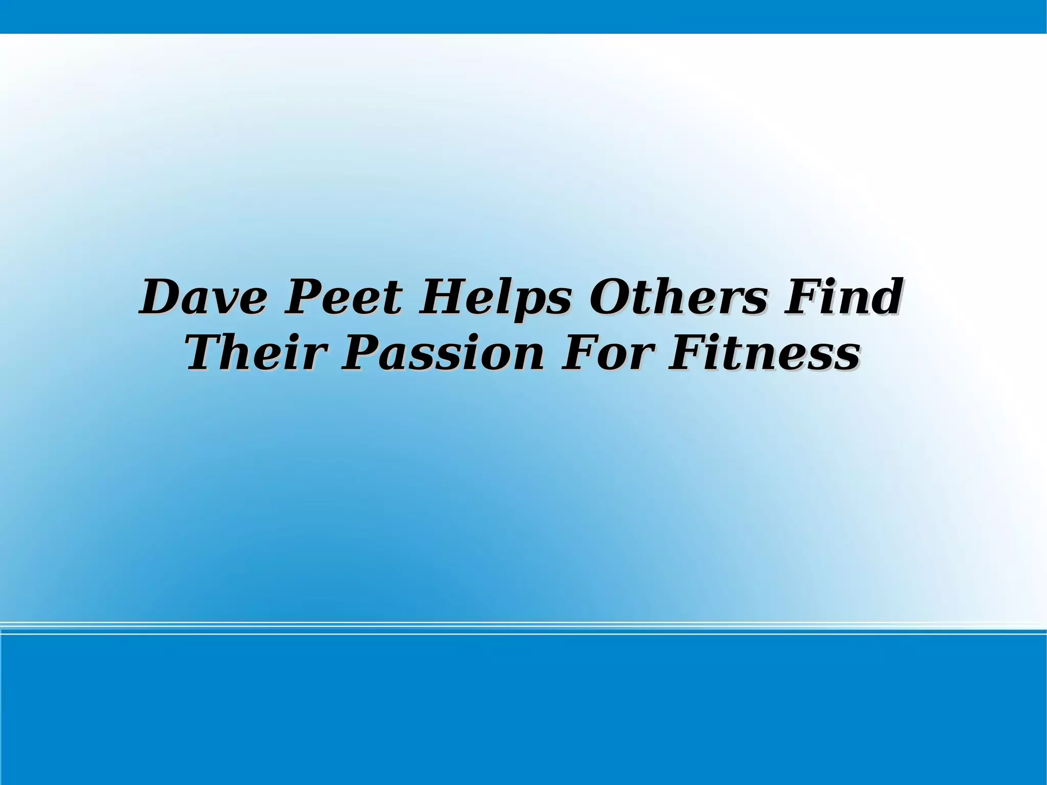 About Dave Peet Calgary | PPT