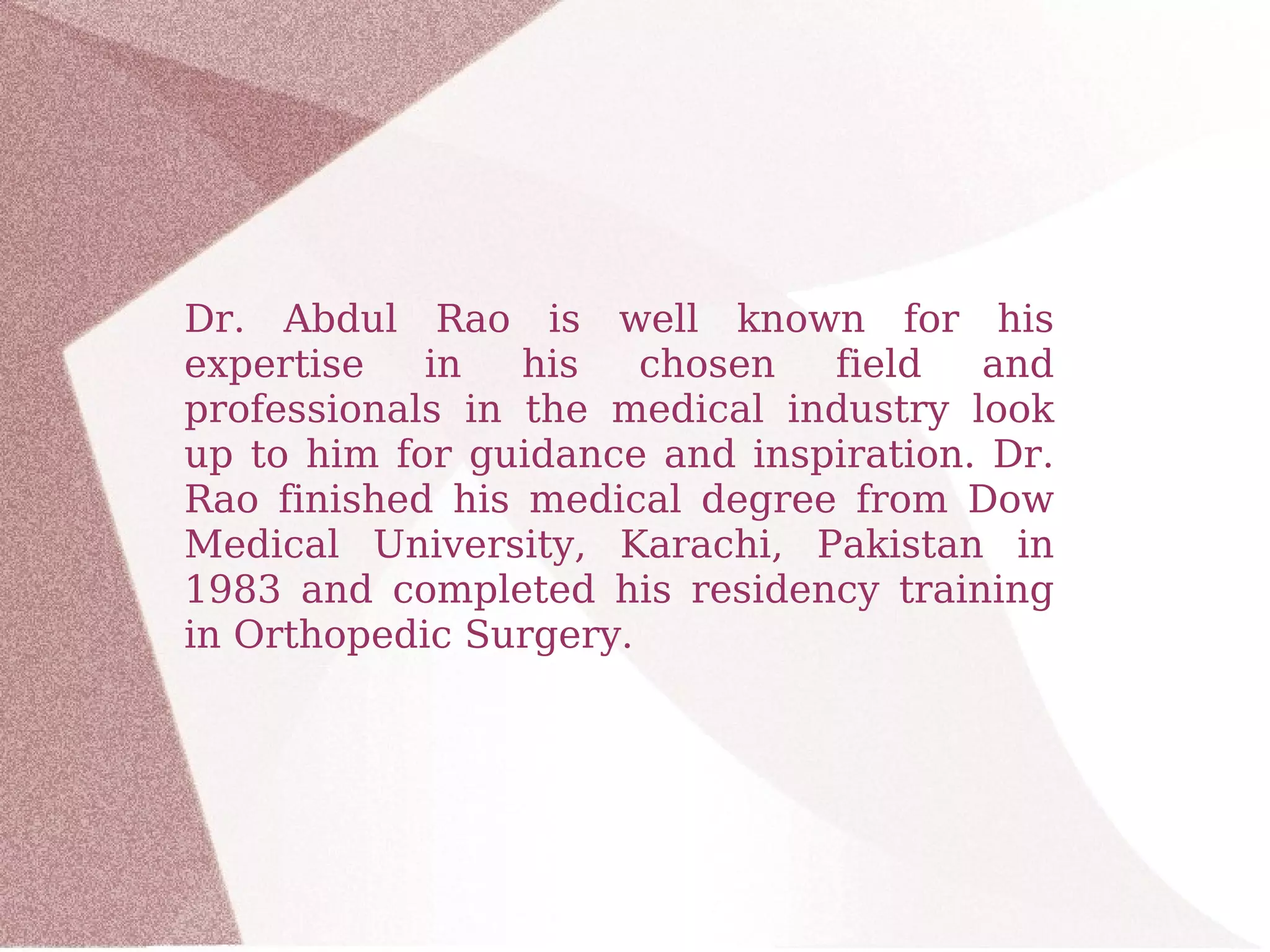 About Dr. Abdul Rao | PPT | Medical Health