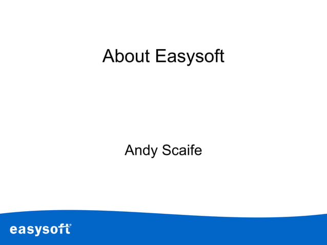 About Easysoft Limited | PPT