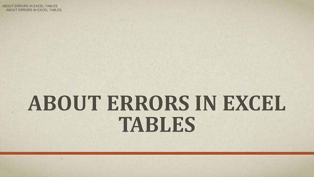 About errors in excel tables | PPT