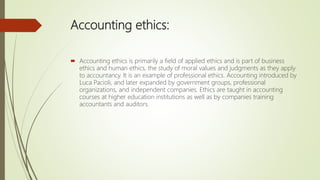 How does Ethics important for Accounting | PPT
