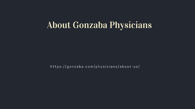 About gonzaba physicians | PPTX