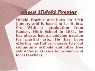 About Hideki Frazier | PPT