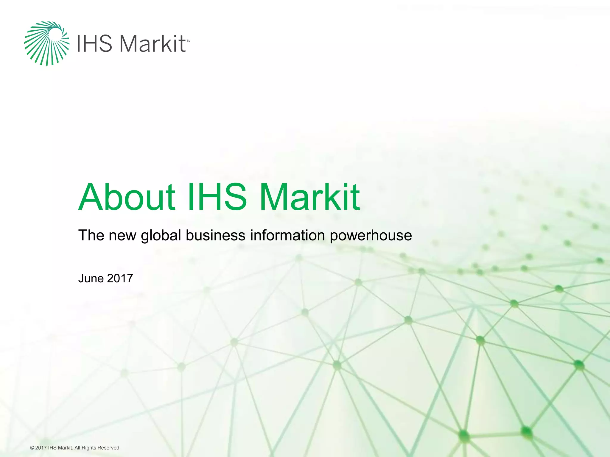 About IHS Markit (2017) | PPTX