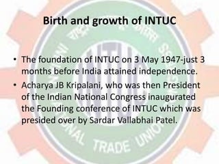 INDIAN NATIONAL TRADE UNION CONGRESS | PPT