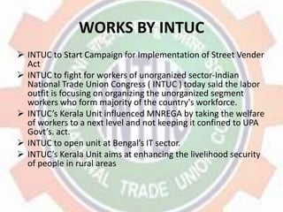 INDIAN NATIONAL TRADE UNION CONGRESS | PPT