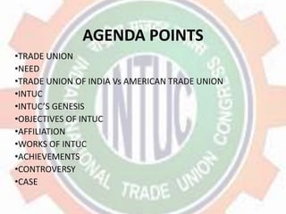INDIAN NATIONAL TRADE UNION CONGRESS | PPTX