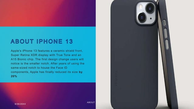 About IPHONE 13.pptx | Smartphones | Consumer Electronics