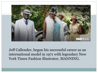 About (jeff callender) Ariza Talent and Modeling Agency | PPT
