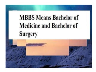 About MBBS | PPTX