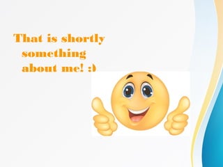 About me | PPT
