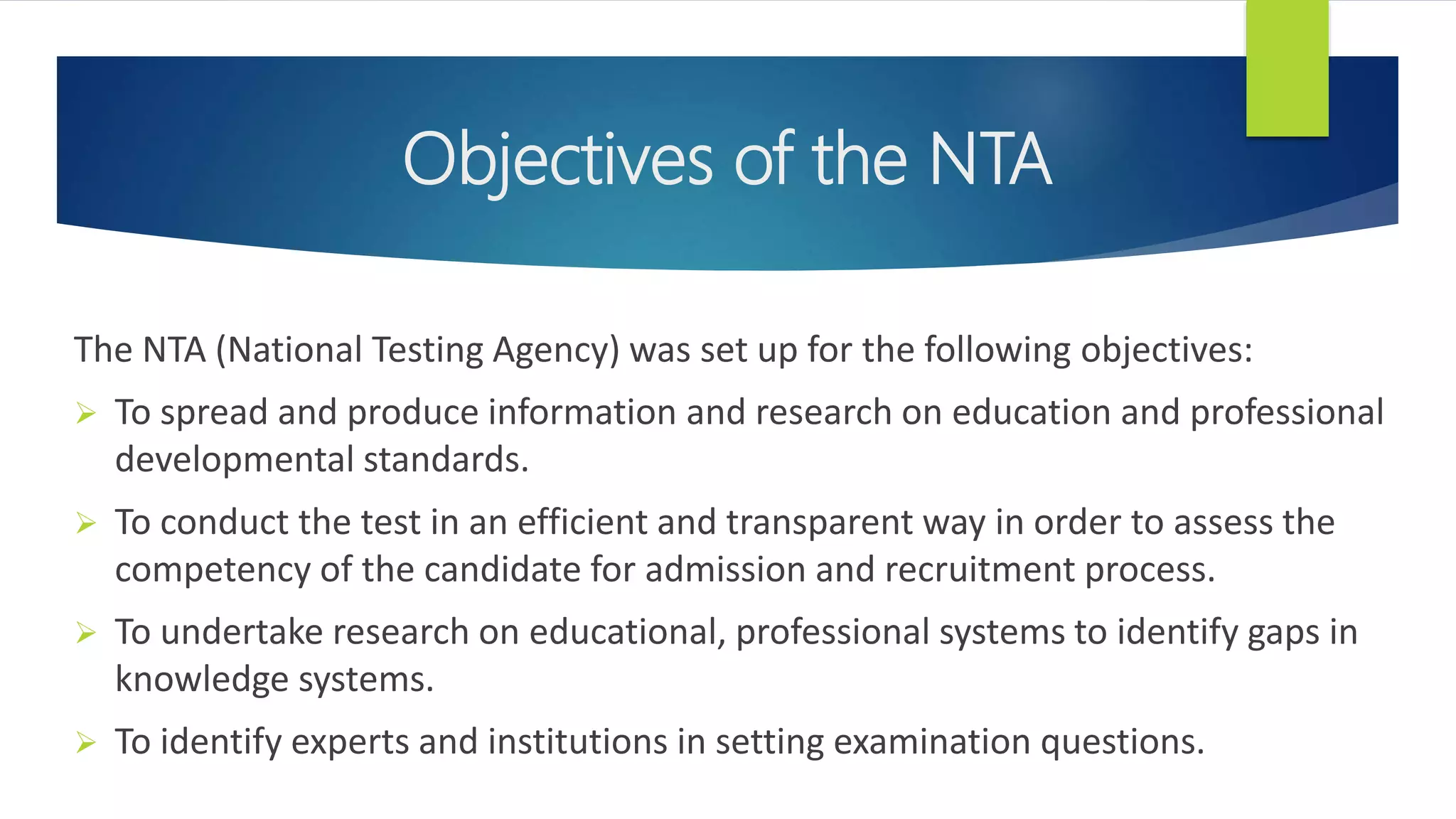 Details about the National testing Agency | PPTX