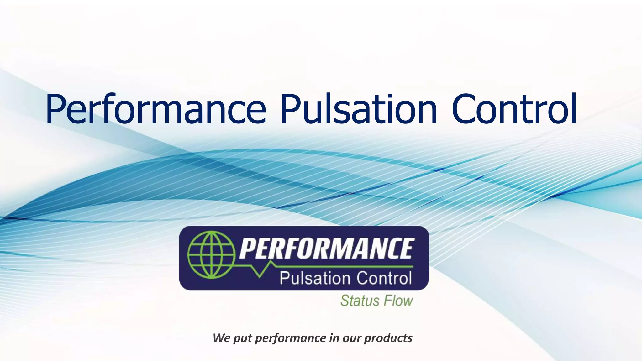 Performance Pulsation Control | PPTX