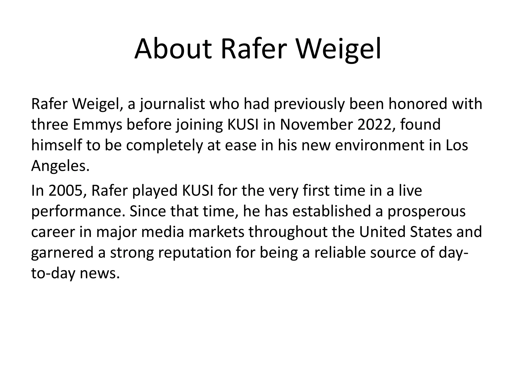 About Rafer Weigel.pptx